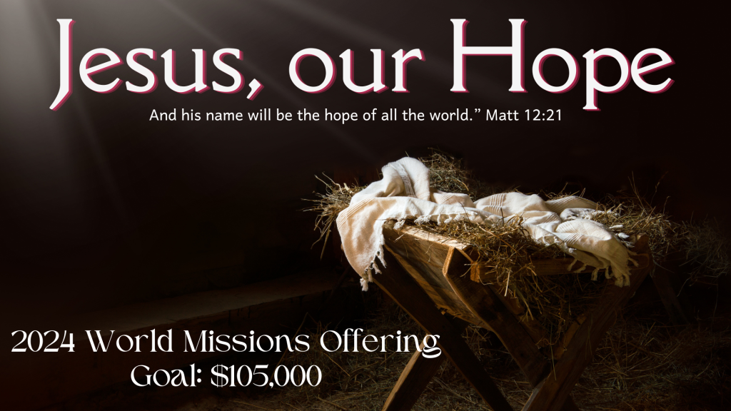 World Missions Offering - Central Bearden